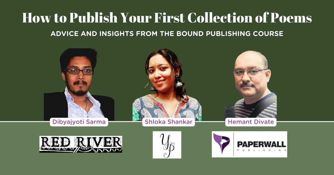 How to Publish Your First Collection of Poems: Useful Tips from Hemant ...